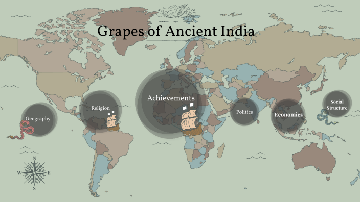 Grapes of Ancient India #2 by Abigail Schils on Prezi