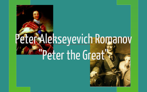 Peter the Great by Noelle Emge on Prezi