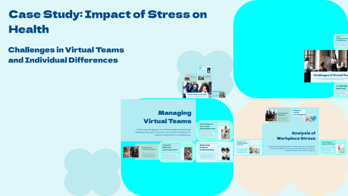 Case Study: Impact of Stress on Health by hao pan on Prezi
