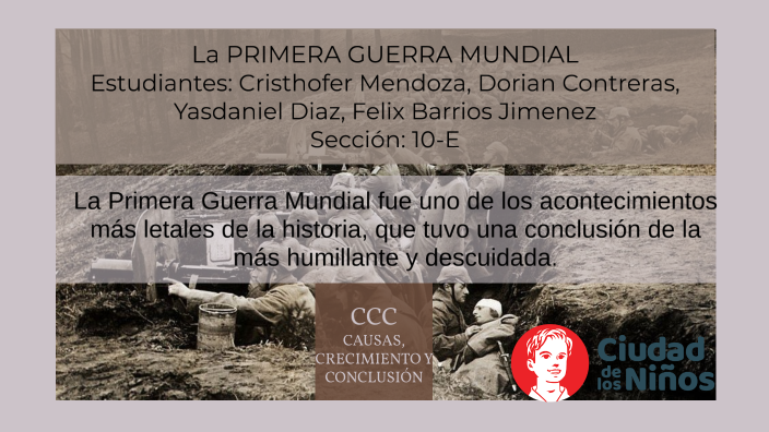 La Primera Guerra Mundial by Contreras Cordero Dorian Martin on Prezi