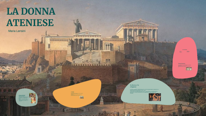la donna ateniese by maria lensini on Prezi