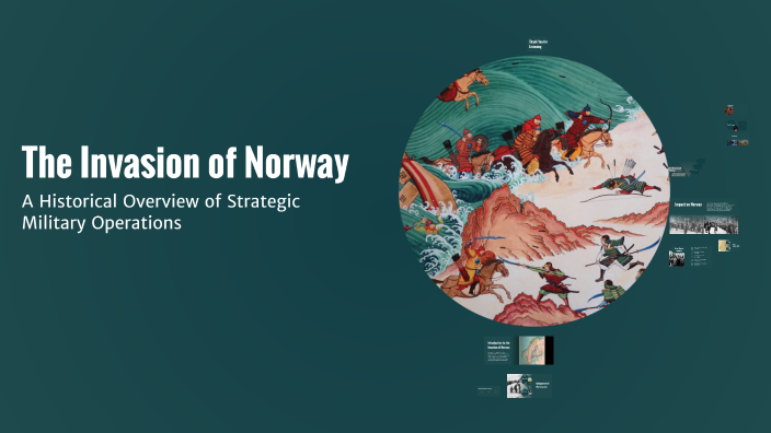 The Invasion of Norway by Tala elhussein on Prezi