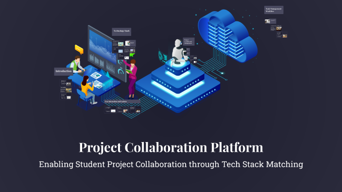 Project Collaboration Platform by Yash Shinde on Prezi