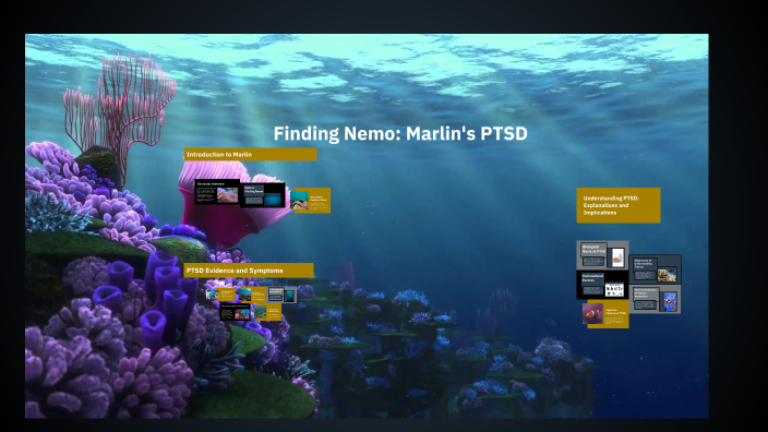 Finding Nemo: Understanding Marlin's PTSD by Nour Hatimi on Prezi