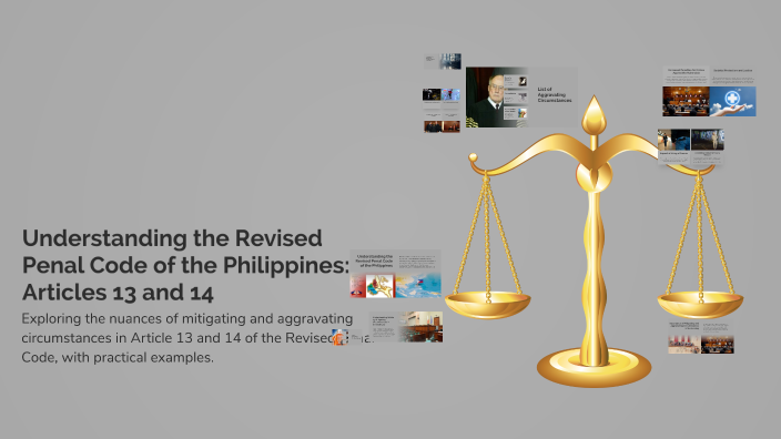 Understanding the Revised Penal Code of the Philippines: Articles 13 ...
