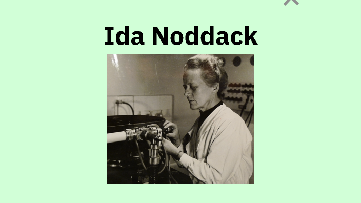 Ida Noddack by Fanny Riba on Prezi
