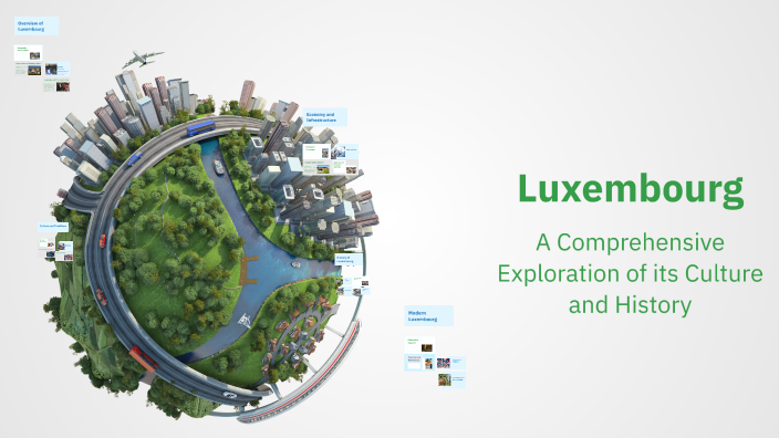 Luxembourg by Lisa Schroer on Prezi