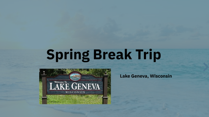 Lake Geneva, Wisconsin by Stephen Beres on Prezi
