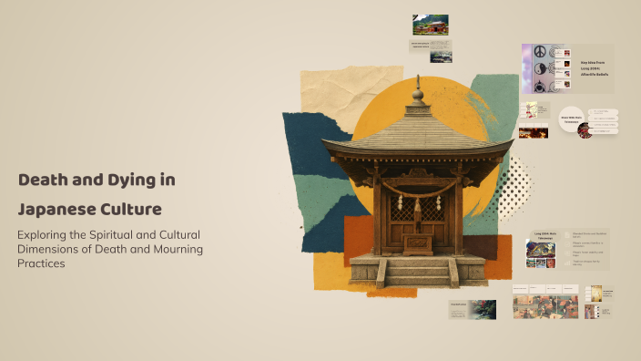 Death and Dying in Japanese Culture by Jaxon Wilson on Prezi