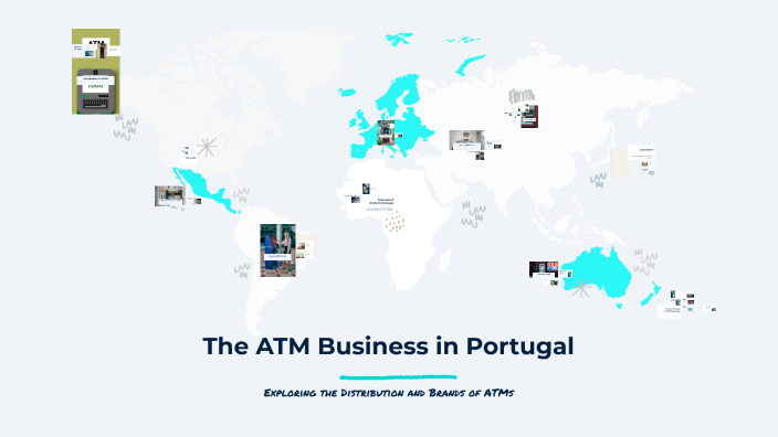 The ATM Business in Portugal by Ricardo Sobral on Prezi