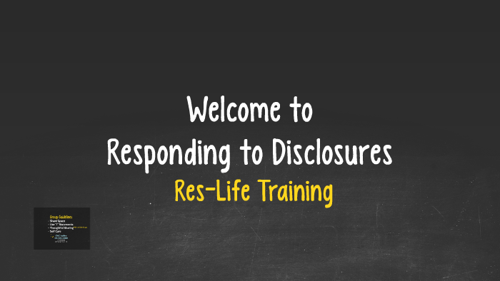 Responding to Disclosures by Jill G on Prezi