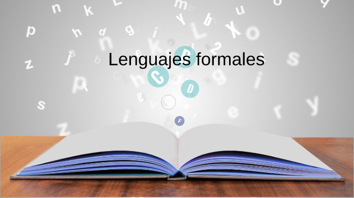 lenguajes formales y gramatica formal by Hugo Barbosa on Prezi