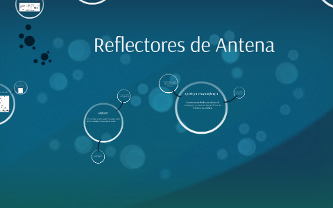 Reflectores de Antena by Brandon Leana on Prezi