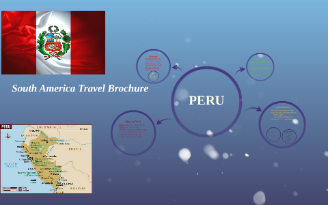 South America Travel Brochure by Nate Adams on Prezi