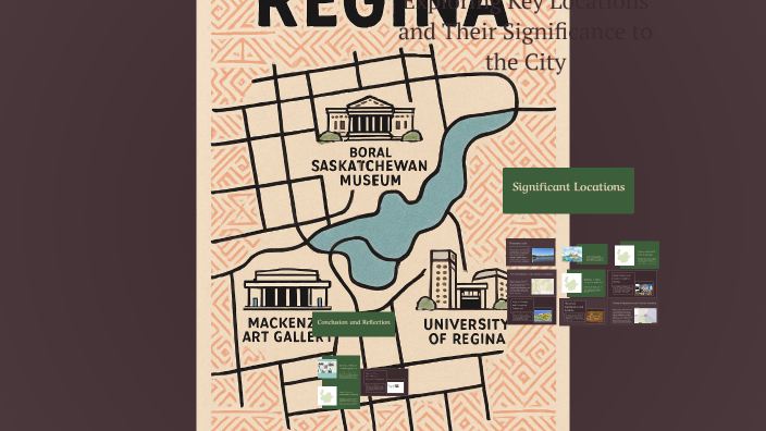 Cultural Map of Regina by Khlood Rodwan on Prezi
