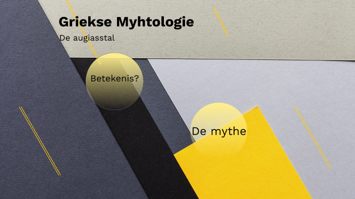 Mythe augiasstal by gill De Proost on Prezi