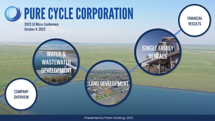 LD Micro Conference Presentation 2023 by Pure Cycle on Prezi