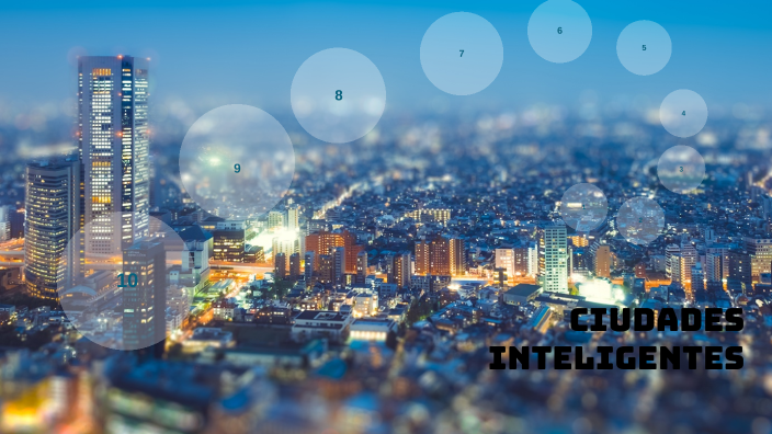 10 ciudades más inteligentes by nour Soussi Ferrouj on Prezi