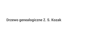 Z.S. Kozak Family Tree by Zbigniew Stanislaw Kozak on Prezi Design