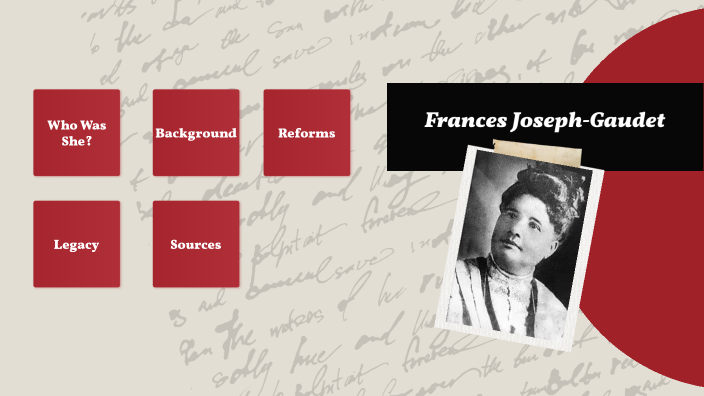 Frances Gaudet Project by Meghan Nagia on Prezi