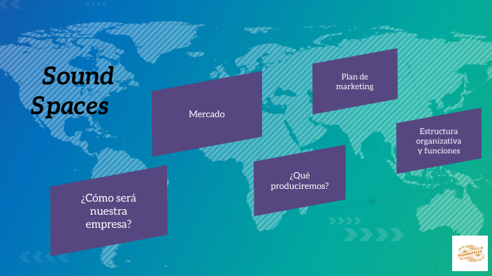 Plan empresa SoundSpaces by David Vélez on Prezi