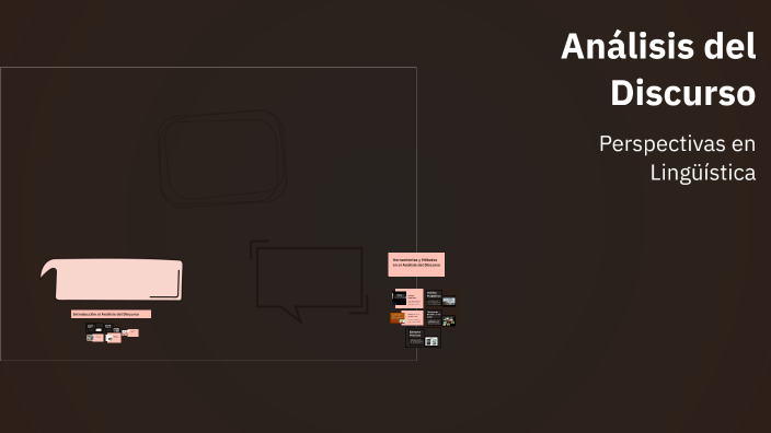 Análisis del Discurso by Diana Cuellar Guaripa on Prezi