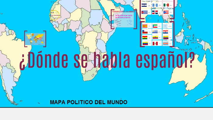 DONDE SE HABLA ESPANOL? by Elena espino vesga on Prezi