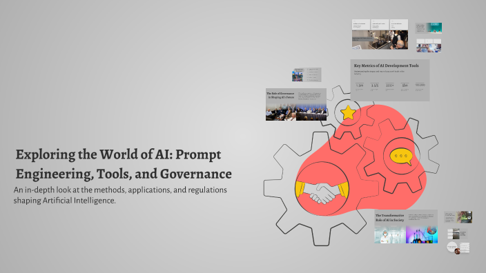 Exploring the World of AI: Prompt Engineering, Tools, and Governance by ...