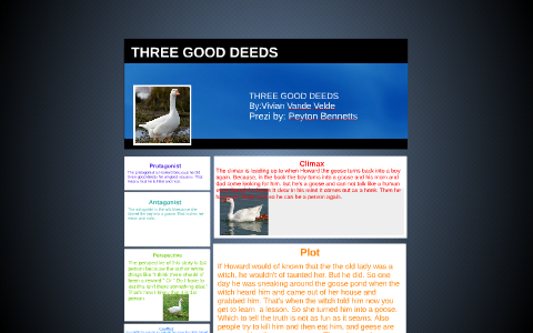 THREE GOOD DEEDS by Peyton Bennetts on Prezi