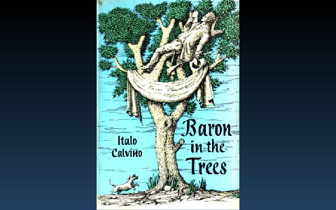 Baron in the Trees by Meghan Haddaway on Prezi