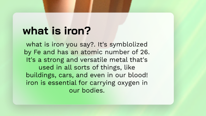 Iron element project by Evan Tojeira on Prezi