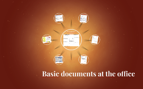 Basic documents at the office by cristina besora on Prezi