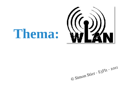 WLAN - Präsentation by Simon Stier on Prezi