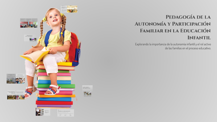 Pedagogía de la Autonomía y Participación Familiar en la Educación ...