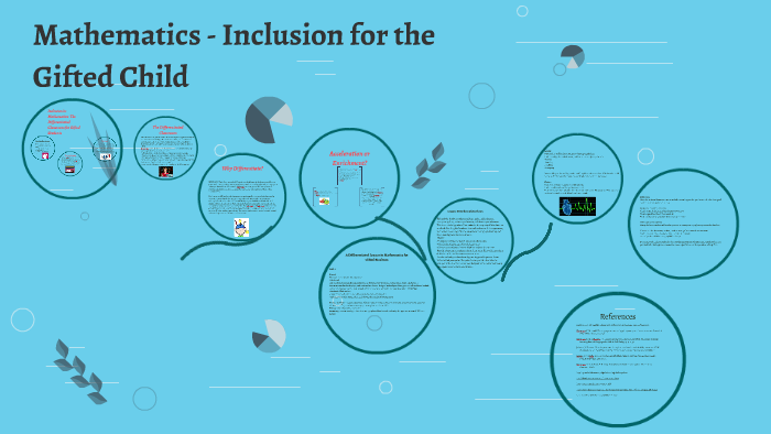 Mathematics - Inclusion for the Gifted child by Anjela B on Prezi