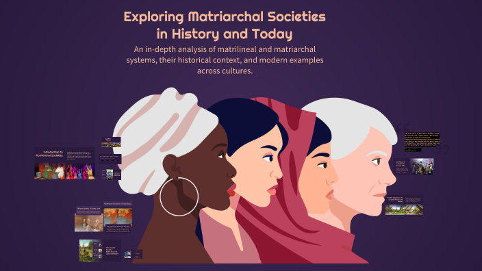 Exploring Matriarchal Societies in History and Today by Gabriele Pavani ...