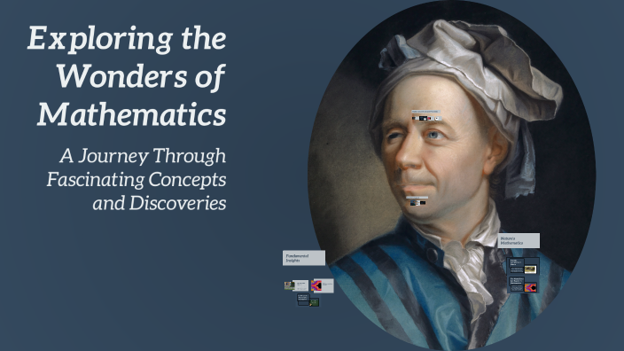 Exploring the Wonders of Mathematics by Yashraj Sharma on Prezi