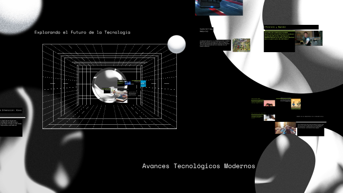 Avances Tecnológicos Modernos by Irving Guerra on Prezi