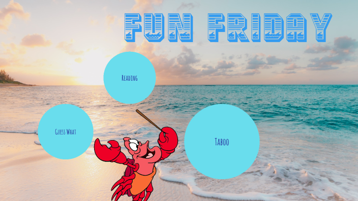 Fun Friday by Amber Dickson on Prezi