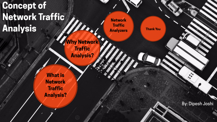 Concept of Traffic Analysis by Dipesh Joshi on Prezi