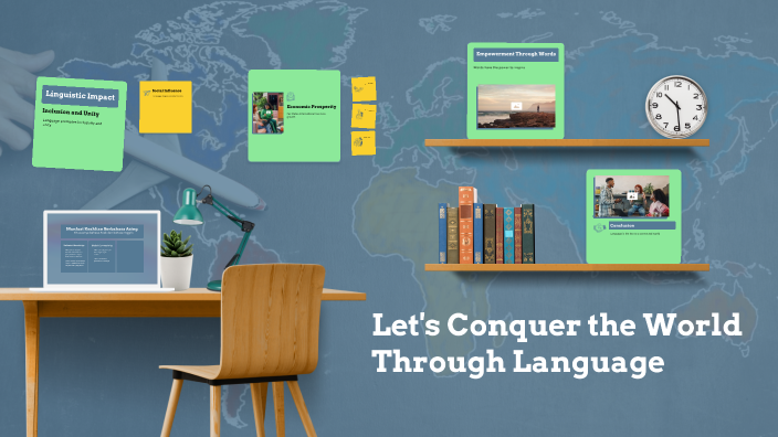 Let's Conquer the World Through Language by Malvin Yosef on Prezi