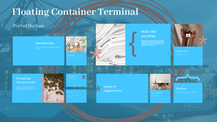 Floating Container Terminal by Mhlengi Dlamini on Prezi