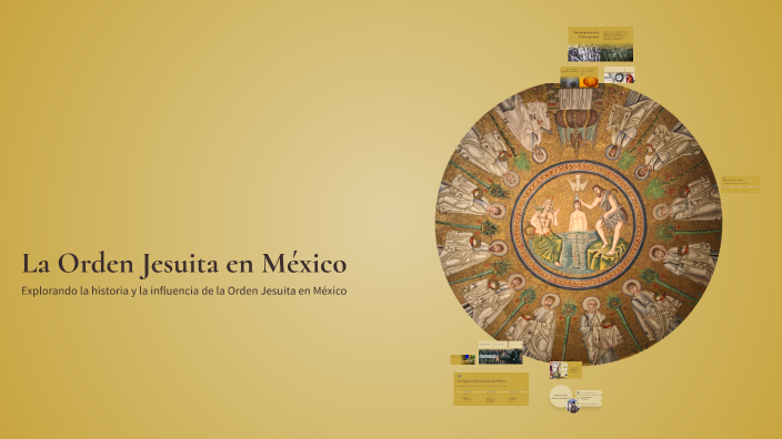 La Orden Jesuita en México by Luis Alvarez Perez on Prezi