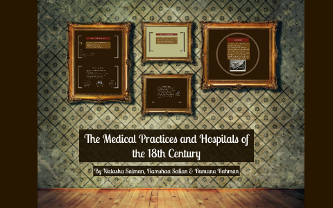 The Medical Practices and Hospitals of the 18th Century by Natasha S on ...