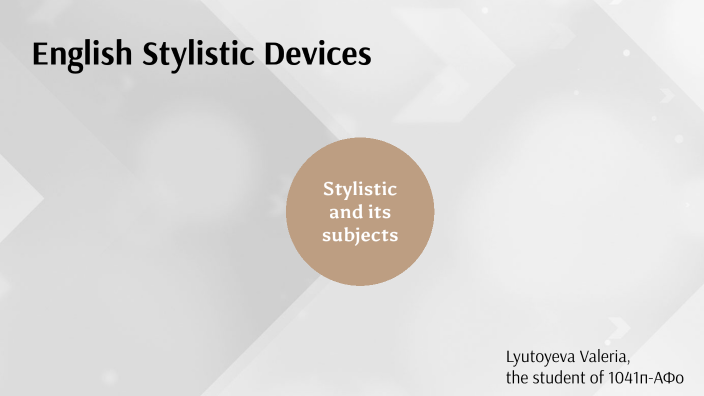 English Stylistic Devices by Valeria Lyutoyeva on Prezi