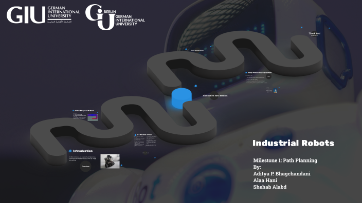 Industrial Robots Milestone 1 by Shehab Khaled on Prezi