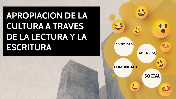 APROPIACION DE LA CULTURA A TRAVES DE LA LECTURA Y LA ESCRITURA by Pepe ...