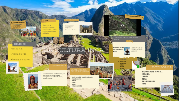 LA CULTURA INCA by Benjamin VY on Prezi