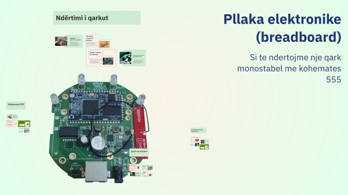 Pllaka elektronike (breadboard) by Yllka IM on Prezi