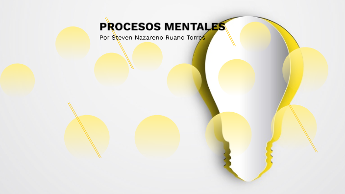 Procesos del pensamiento by Steven Ruano on Prezi